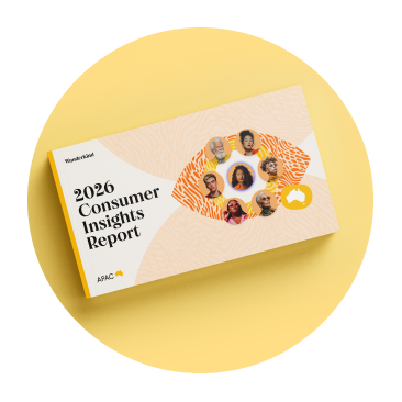 2026 Australian Consumer Insights: Relevance, Trust & Value